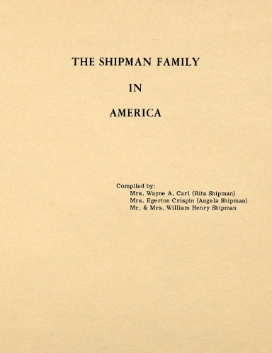 The Shipman Family in America – Apple Manor Press