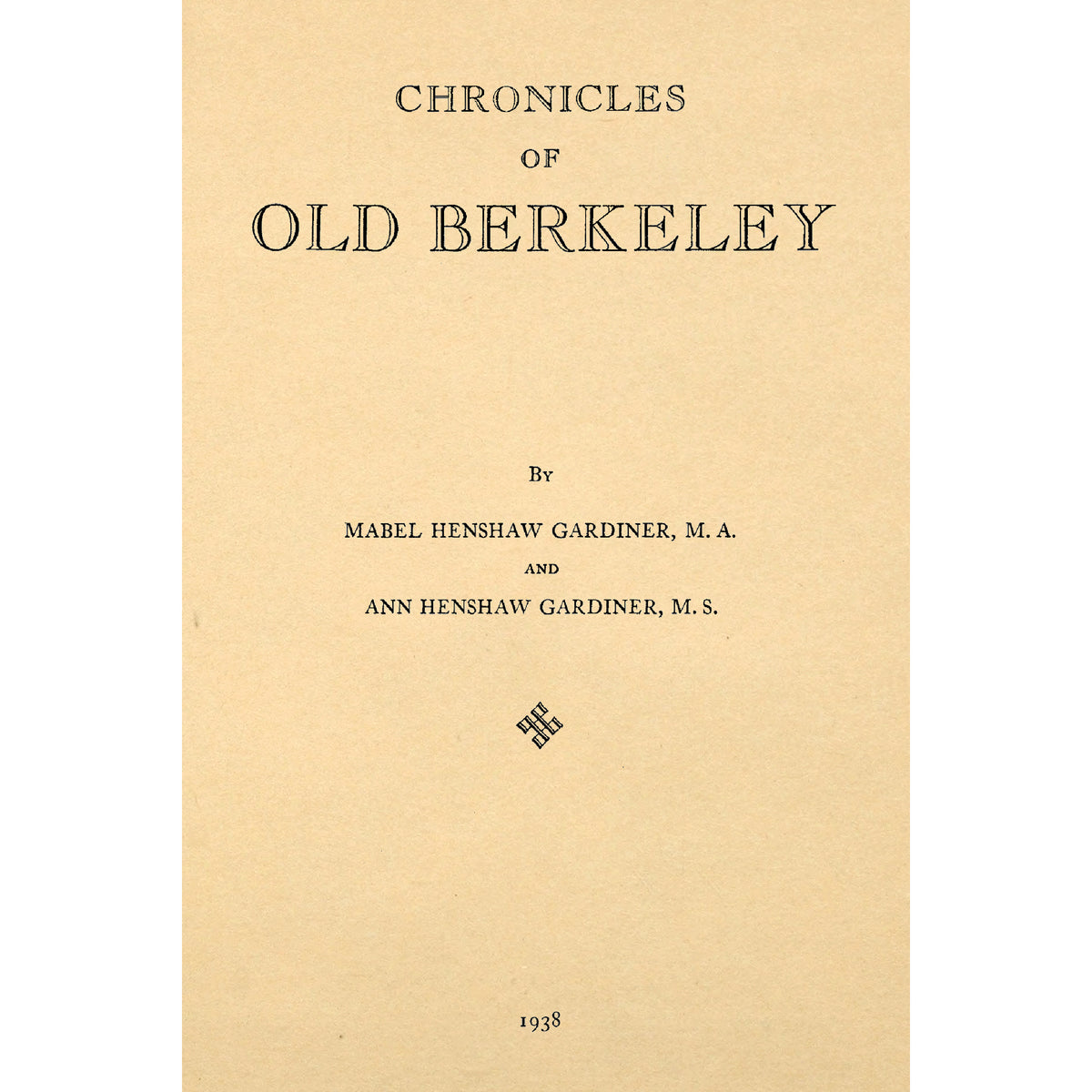 Chronicles of Old Berkeley – Apple Manor Press
