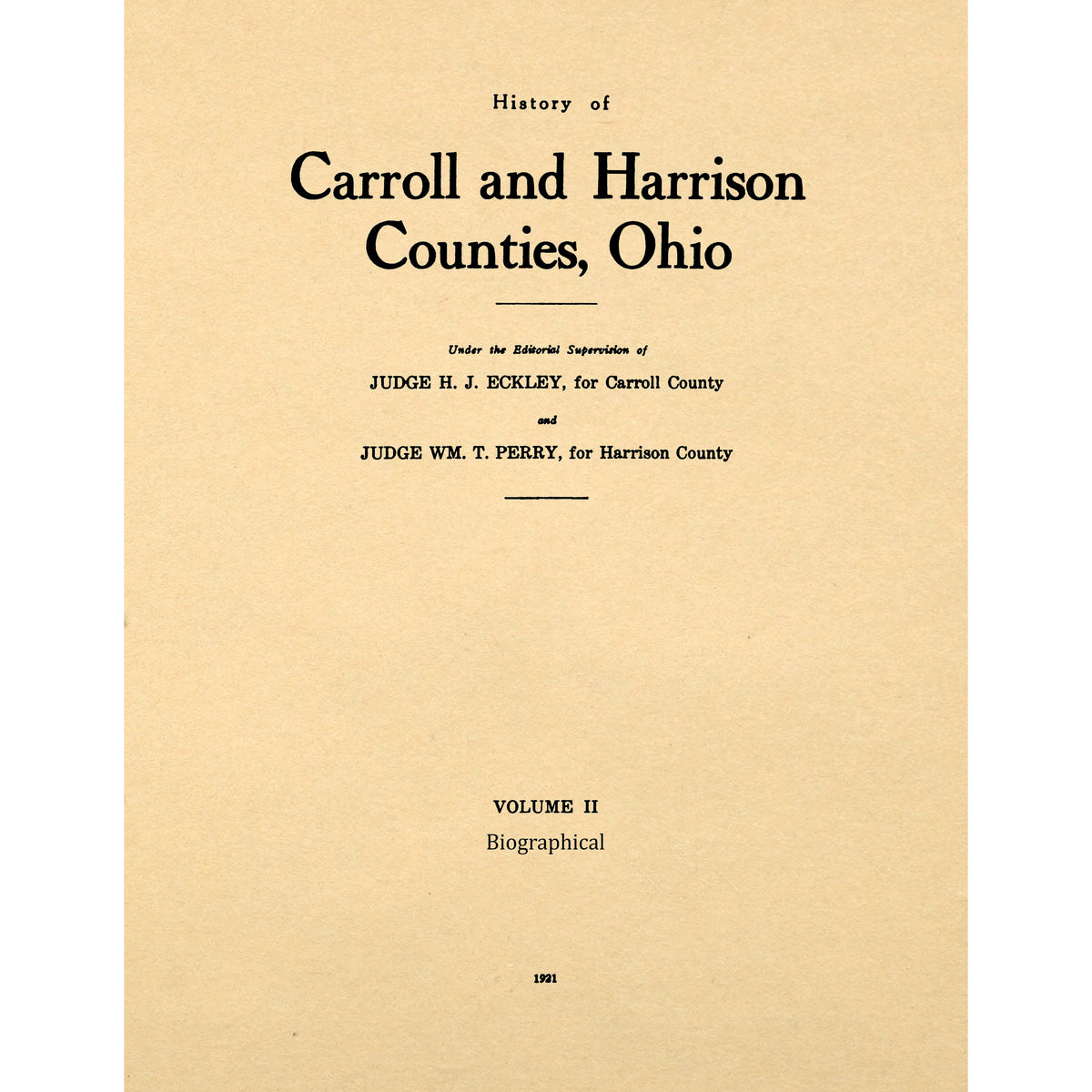History of Carroll and Harrison Counties, Ohio Volume II - Biographica ...