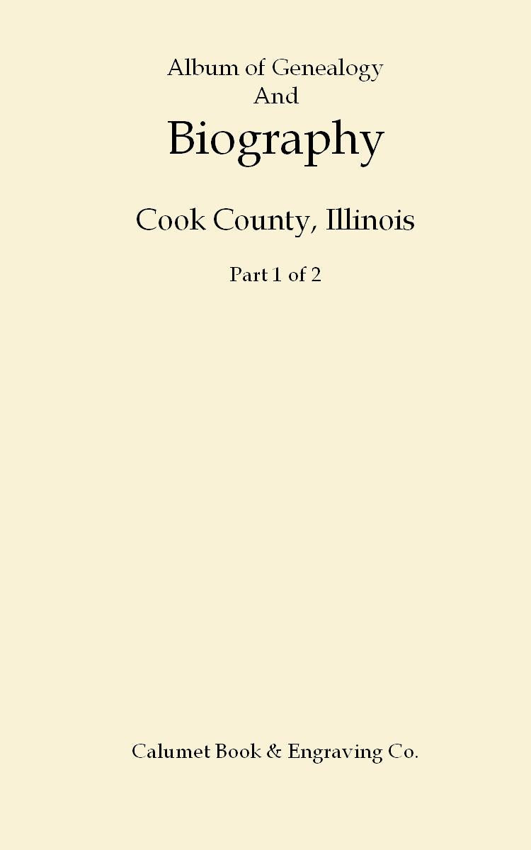 Album of Genealogy and Biography, Cook County, Illinois, – Apple Manor ...