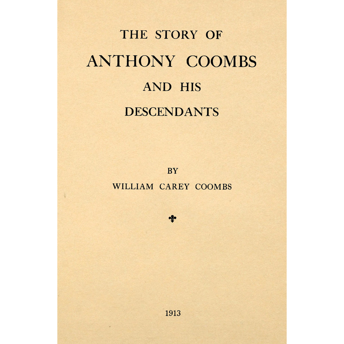 The story of Anthony Coombs and his descendants – Apple Manor Press