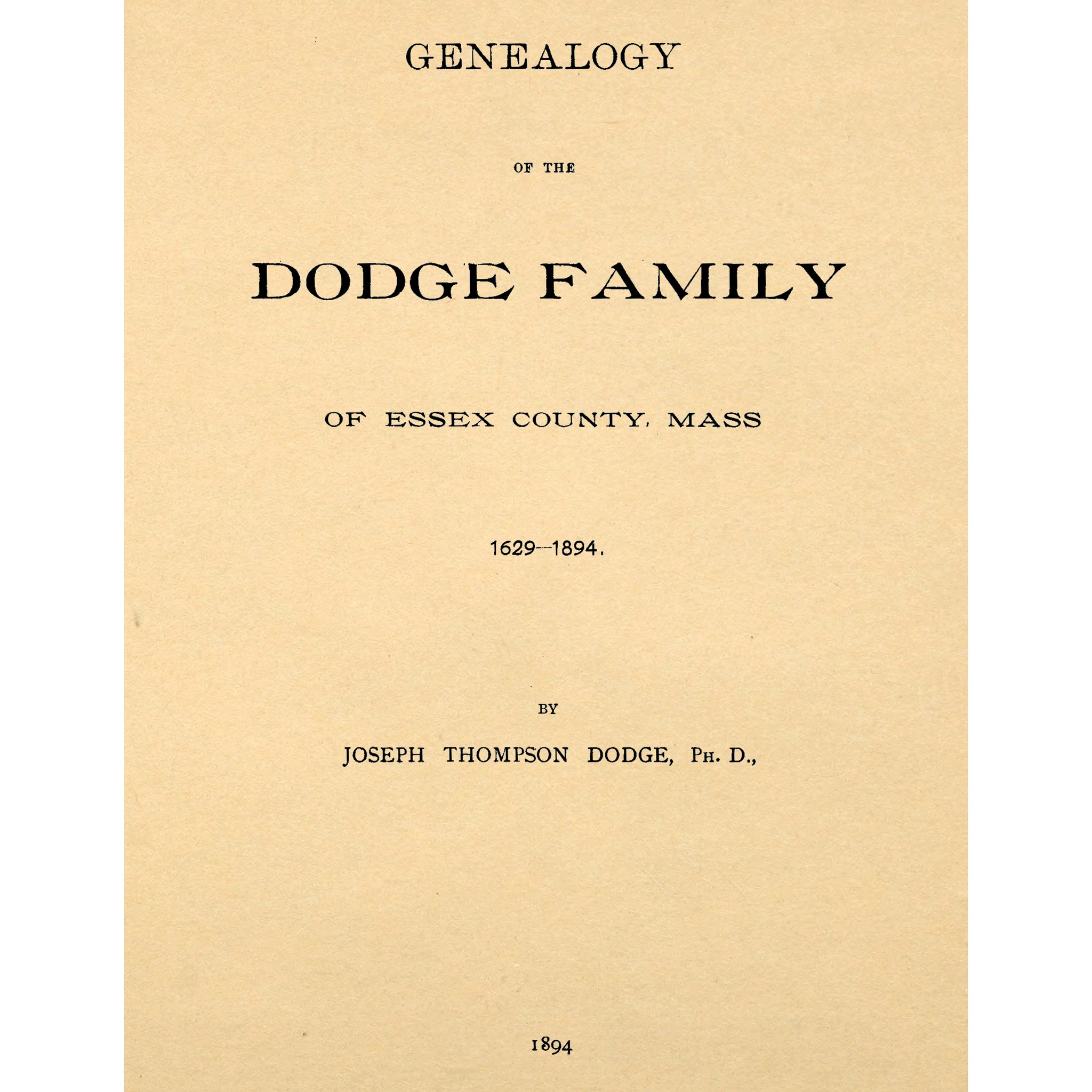 Genealogy Of The Dodge Family – Apple Manor Press