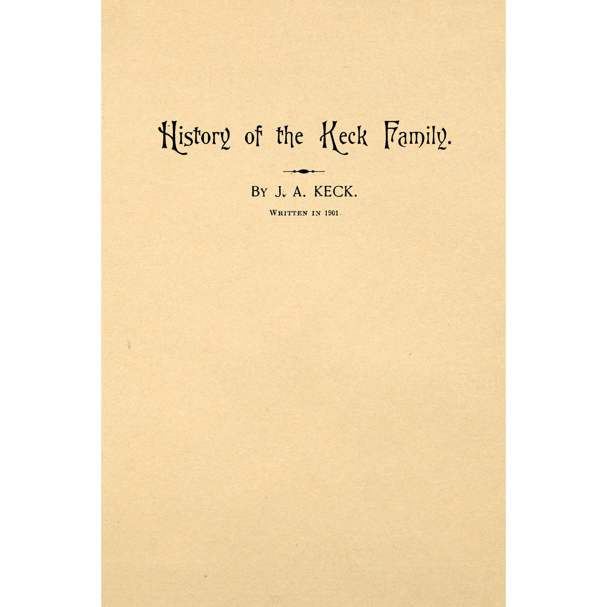 History of the Keck family – Apple Manor Press